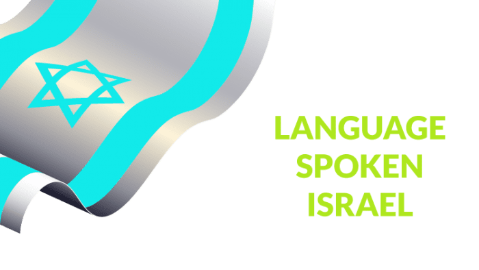 A Brief Overview of the Languages Spoken in Israel | UTS